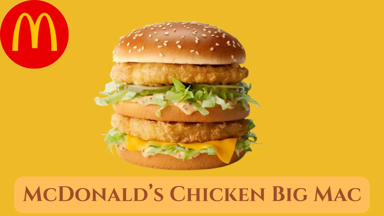 McDonald’s Chicken Big Mac UK 2025 Is Back